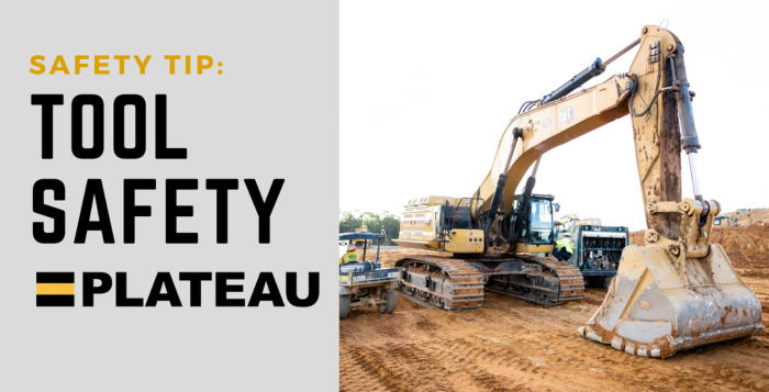 Safety Tip: Tool Safety - Plateau Excavation
