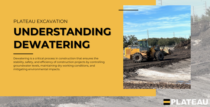 Understanding Dewatering In Construction Essential Techniques And Benefits Plateau Excavation