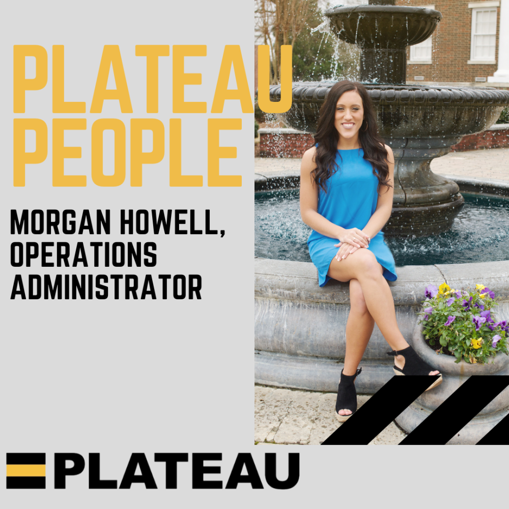 Plateau People - Morgan Howell, Operations Administrator - Plateau ...